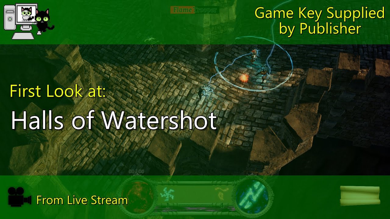 First Look - Halls of Watershot (Live Stream) - YouTube
