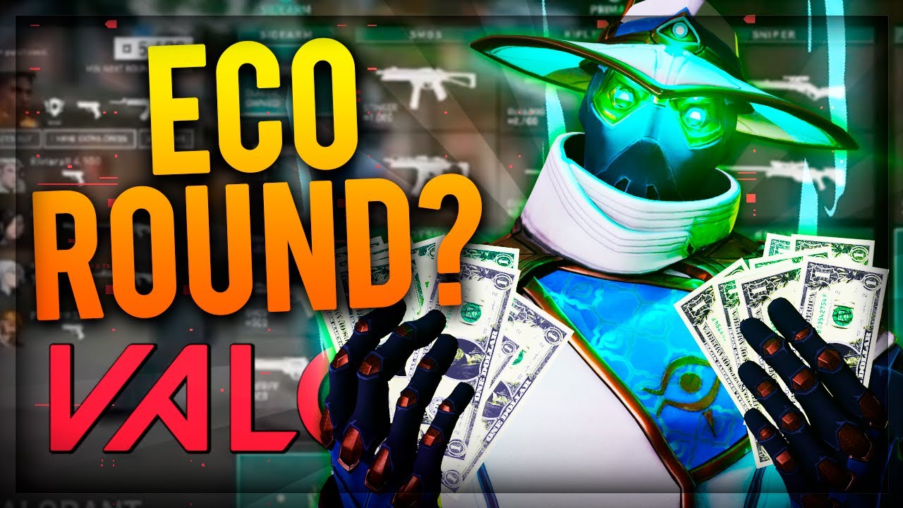 GUIA DE ECONOMIA EN VALORANT - ¿ECO ROUNDS, LOSS BONUS? - YouTube
