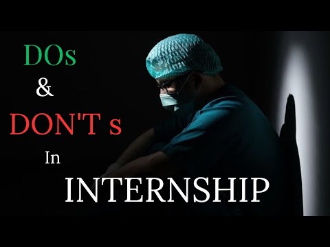 INTERNSHIP DOs & DON'Ts - YouTube