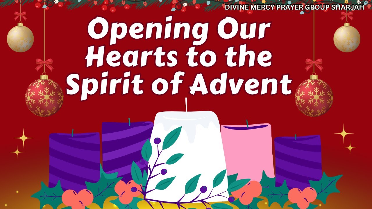 PRAISE & WORSHIP | OPENING OUR HEARTS TO THE SPIRIT OF ADVENT | 1ST DEC ...