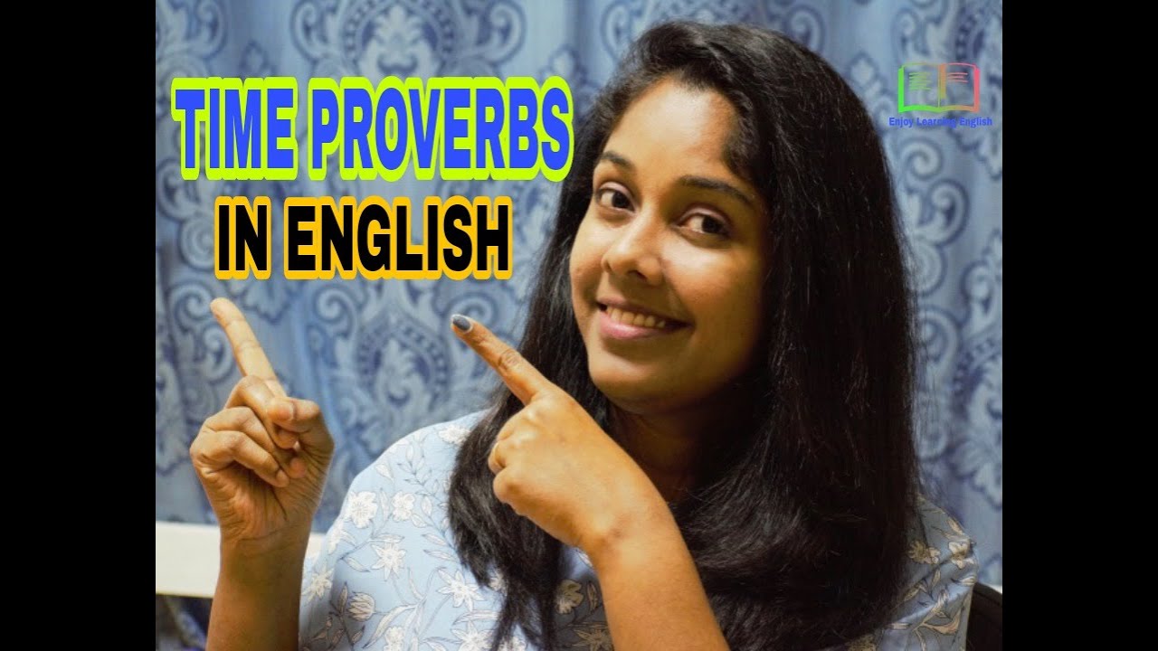 Time Proverbs in English | English Proverbs for Daily Life | Improve ...