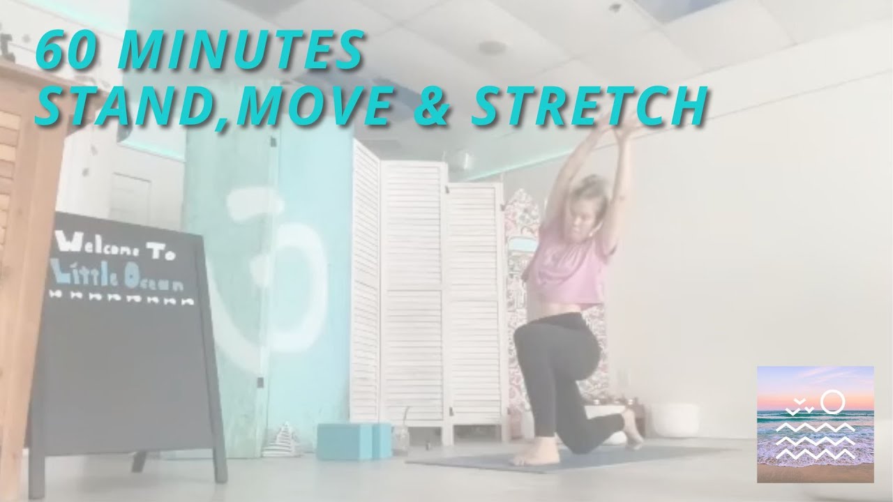 Stand, Move & Stretch - YouTube