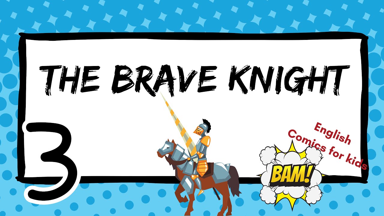The Brave Knight :: English comics for kids - YouTube