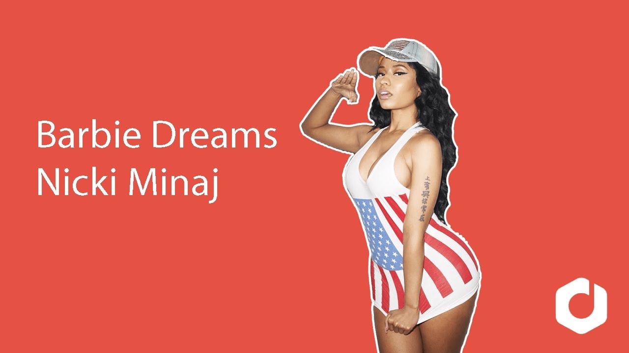 Nicki Minaj Barbie Dreams Lyrics 🎵 Youtube