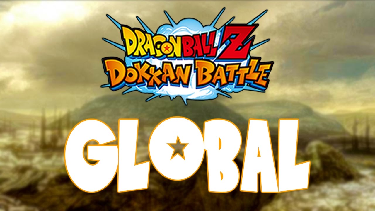 The State of Global | Dragon Ball Z Dokkan Battle - YouTube