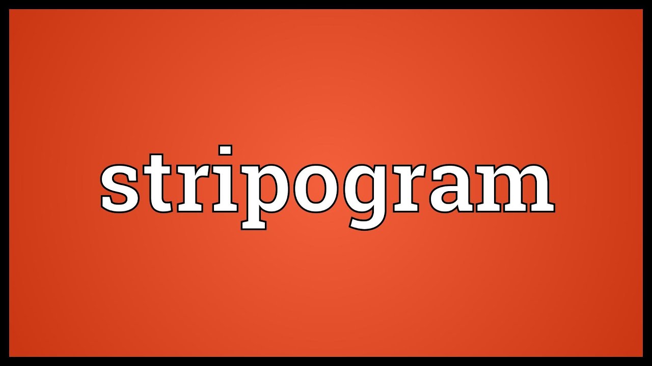 Stripogram Meaning - YouTube