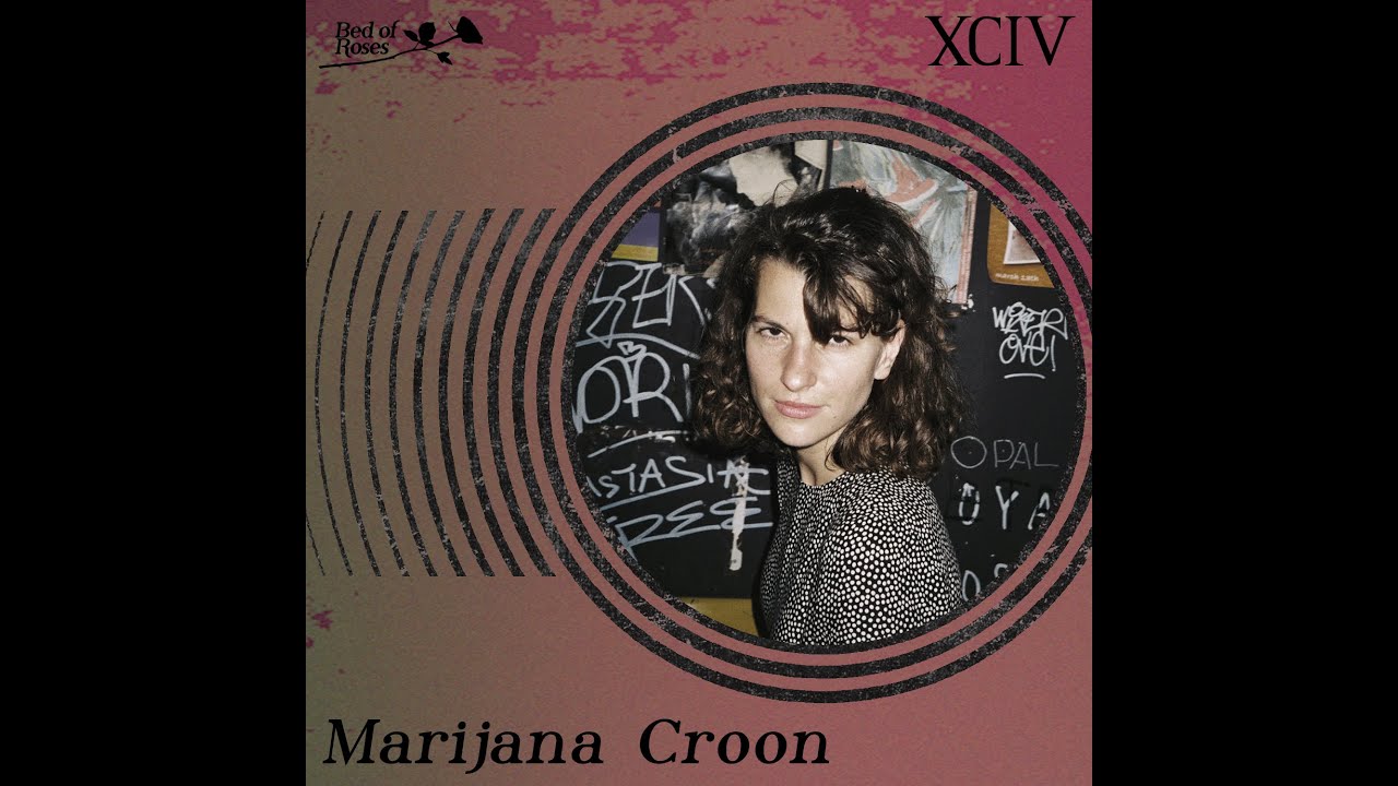 Bed of Roses Podcast XCIV - Marijana Croon - YouTube