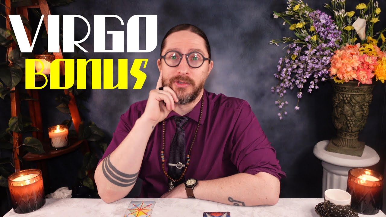 EXTENDED VIRGO - “I MAY NEVER READ FOR VIRGO AGAIN! HERE’S WHY!” Tarot ...