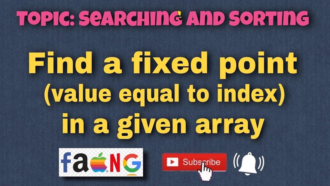Find a Fixed Point (Value equal to index) in a given array | Love Babbar DSA Sheet | GFG - YouTube