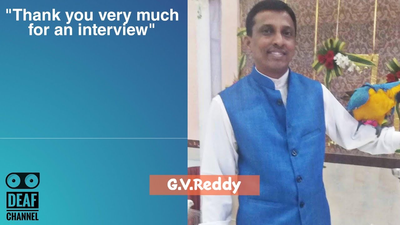 G. V. Reddy | | Exclusive Interview | DEAF CHANNEL | ISL | 30-Oct-2020 ...
