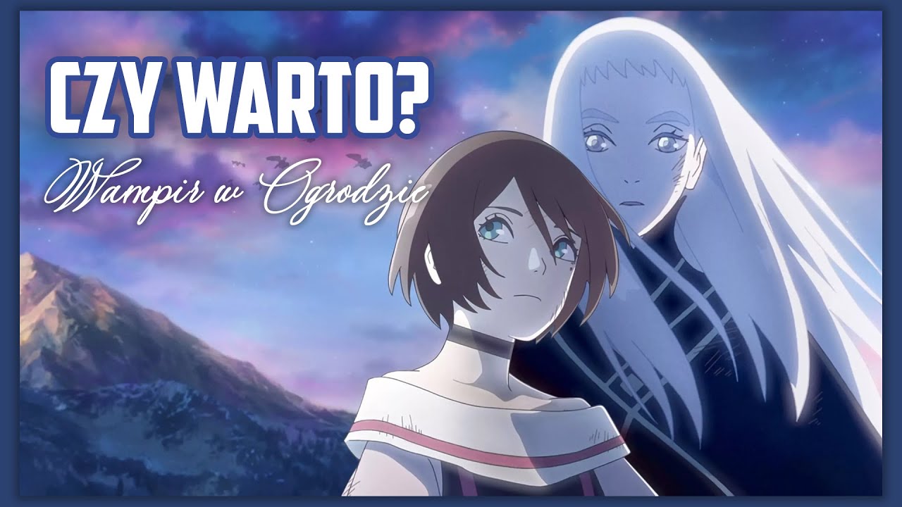 WAMPIR W OGRODZIE - CZY WARTO? - YouTube