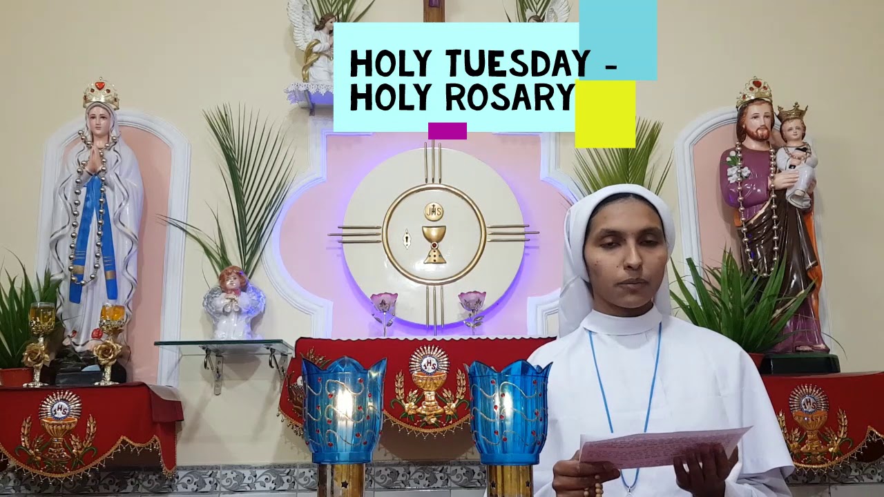 HOLY TUESDAY - HOLY ROSARY - 7 April 2020 - YouTube