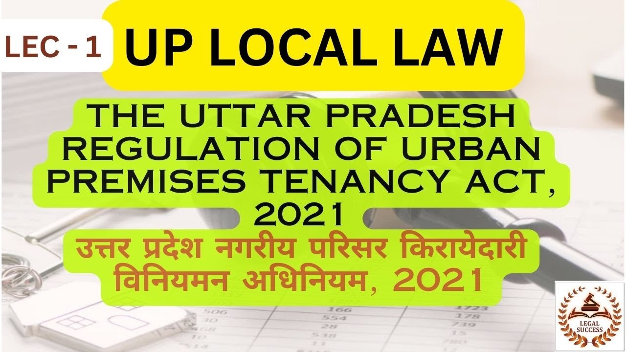 U.P. RENT CONTROL ACT, 2021 BY SURENDER SIR 8851415342 FOR UP HJS PT 24 ...