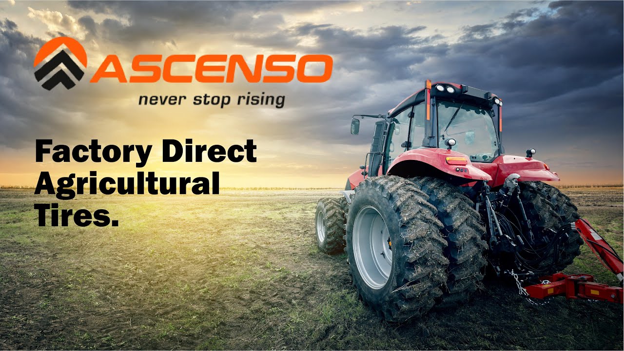 Factory Direct Agricultural Tires - Ascenso Tires North America - YouTube