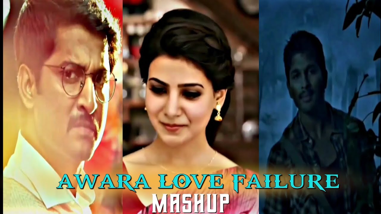 Love Failure What's app status || Awara Movie Sad Bgm Trending || Allu ...