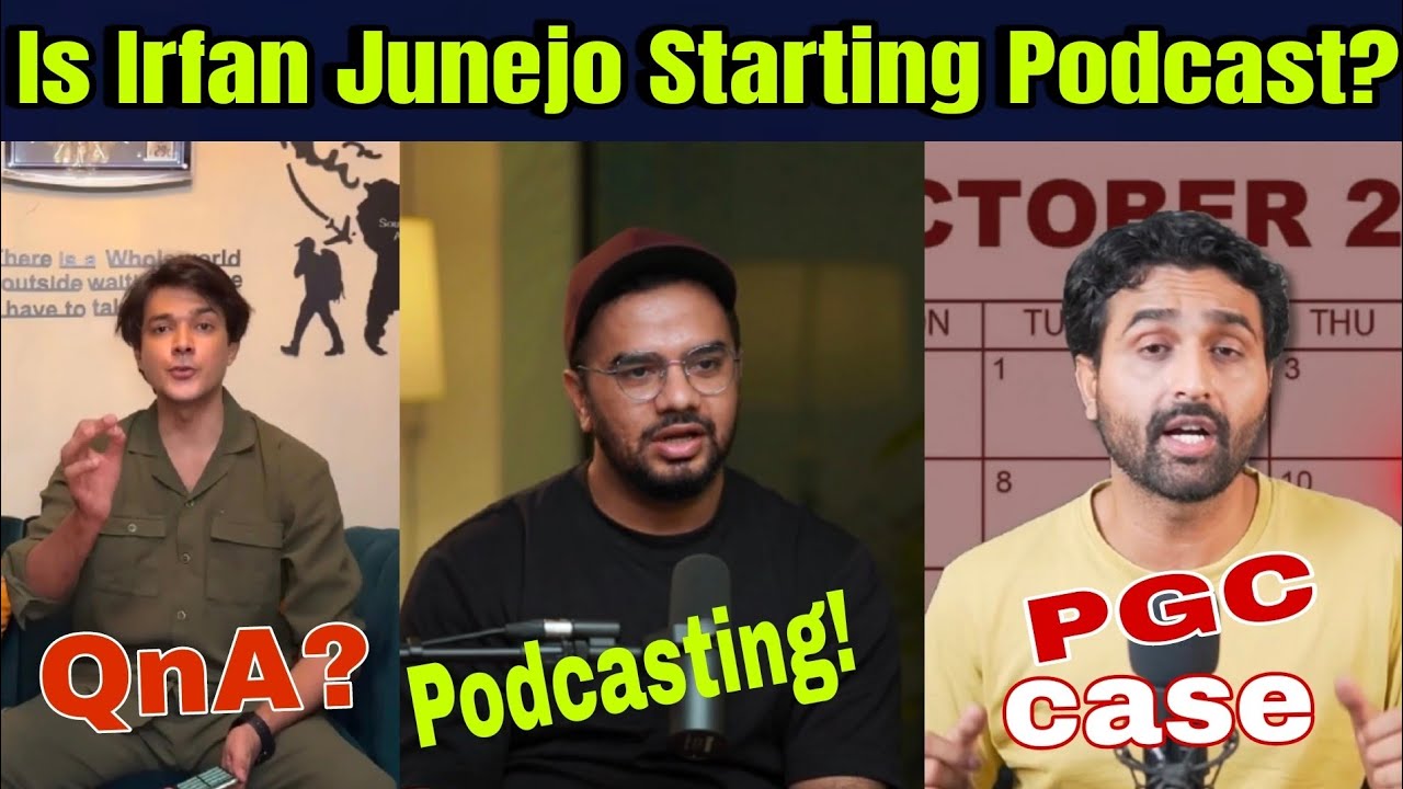 Is Irfan Junejo Starting Podcast | Raza Samo Reviews on PGC Case - YouTube