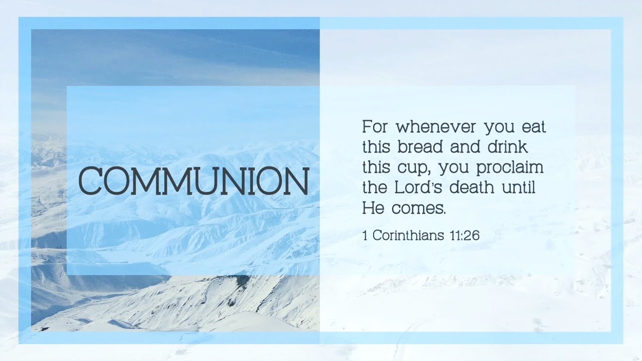 Winter Renewal Communion Loop - YouTube