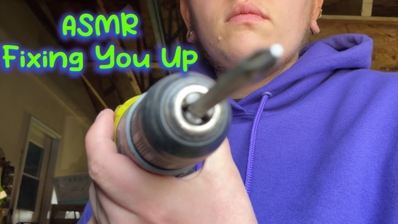 ASMR Fixing You Up - YouTube