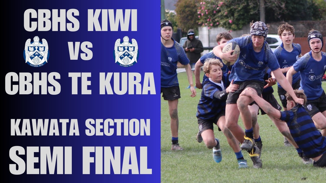 CBHS Kiwi vs CBHS Te Kura, Junior Rugby Semi Final, Kawata Section ...