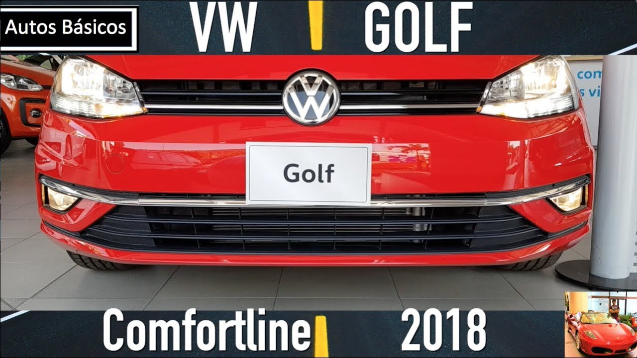 Golf Comfortline 2018 Version de entrada - YouTube