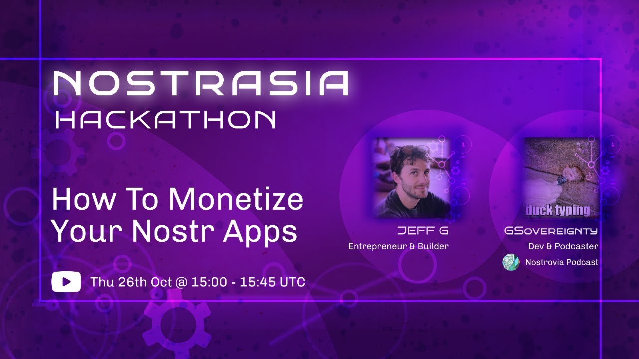 How To Monetize Your Nostr Apps: Featuring JeffG and GSovereignty - YouTube