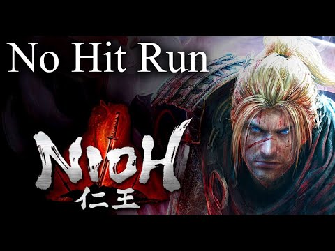 Nioh # No Hit Run - All Main Missions + All DLC (successfully no hits ...