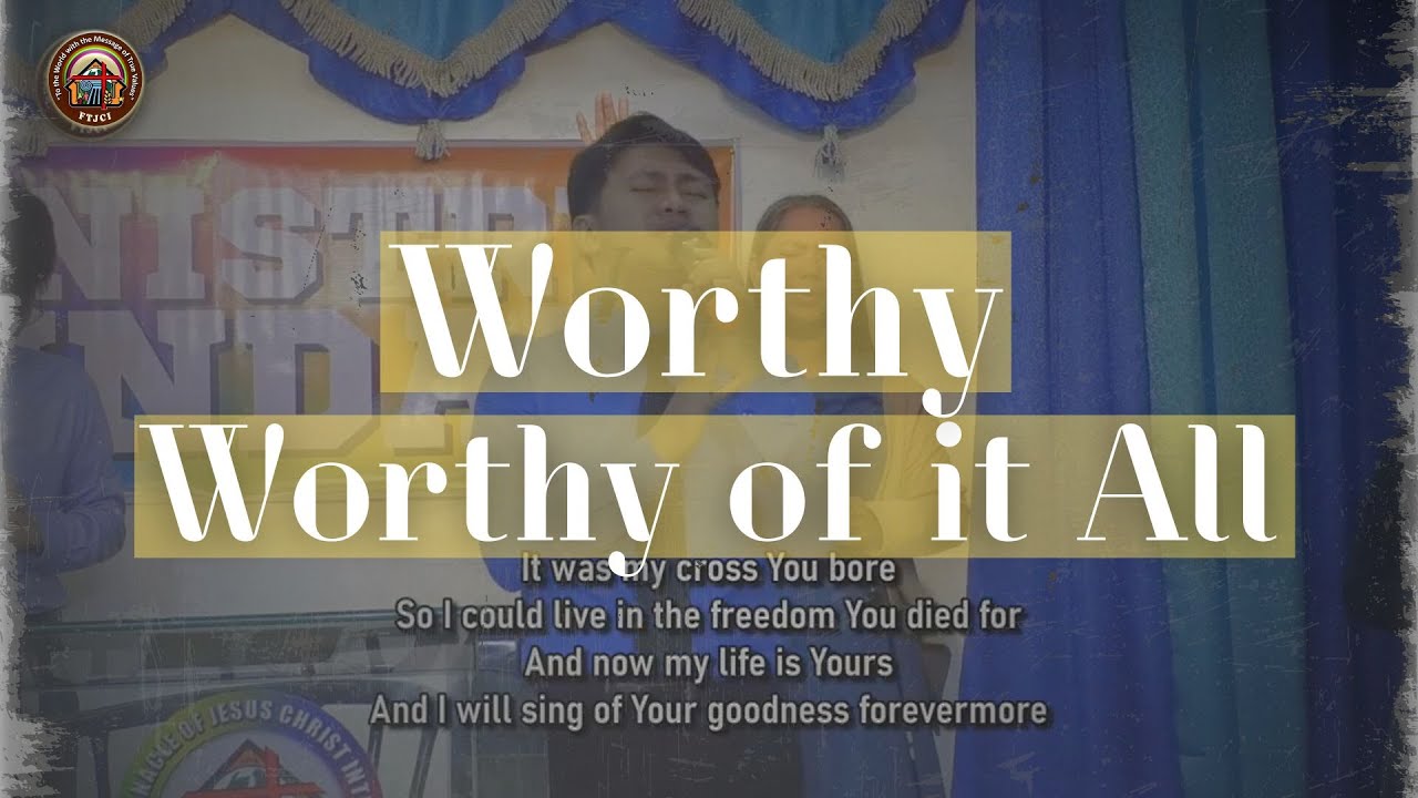 Worthy / Worthy of it All - Live - YouTube