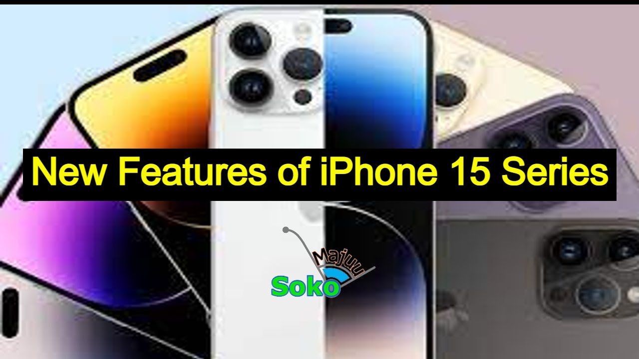 New Features of iPhone 15 Series | Latest iPhone - YouTube
