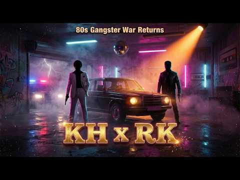 KH x RK  | 80s Gangster War Returns | AI Fan Made Teaser