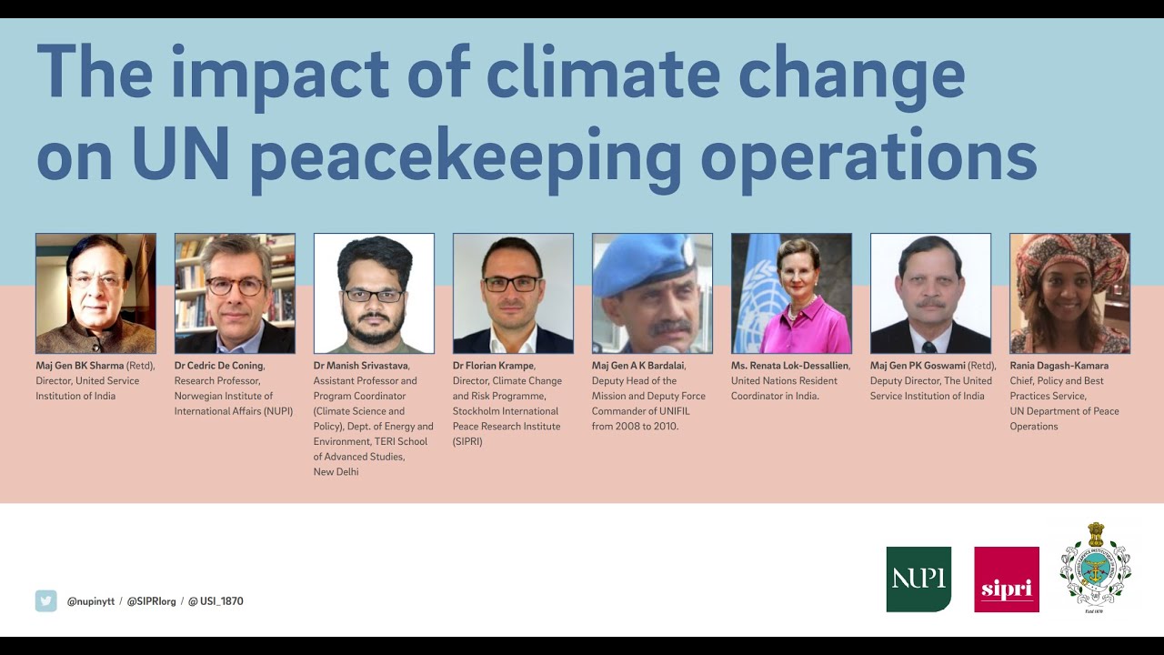 The impact of climate change on UN Peacekeeping operations - YouTube