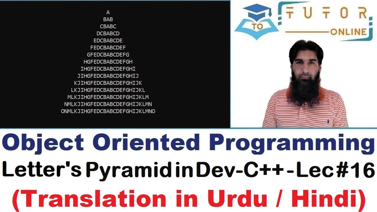 How to Show Letters PYRAMID in Dev C++ | OOP (C++) LECTURE – 16 | - YouTube