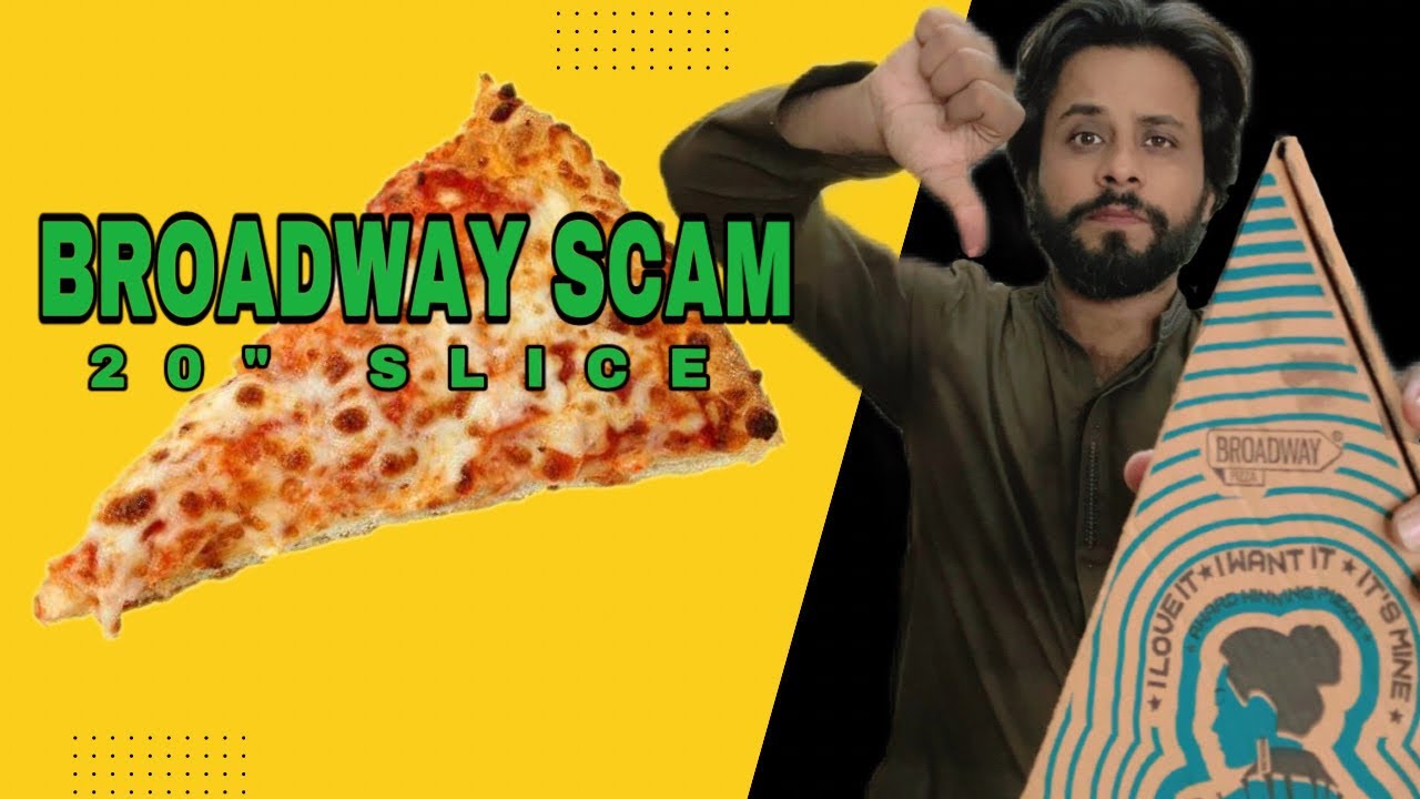 Broadway Pizza Scam - 20" slice 😡 - YouTube