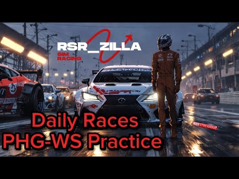 GT7 RSR_Zilla Daily races PHG-WS Practice (Portrait) - YouTube