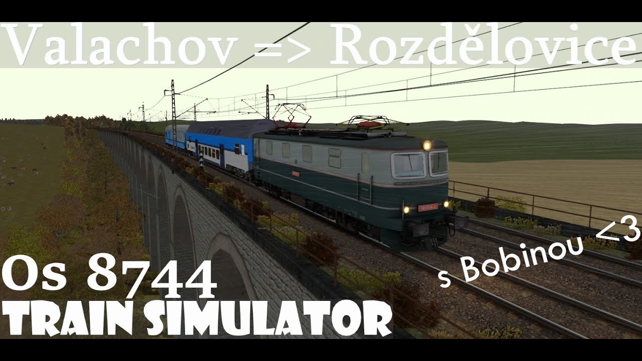 Train Simulator - Os 8744 | Valachov - Rozdělovice | s Bobinou ️ - YouTube