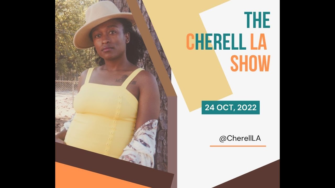 The Cherell LA Show Episode 1 - YouTube