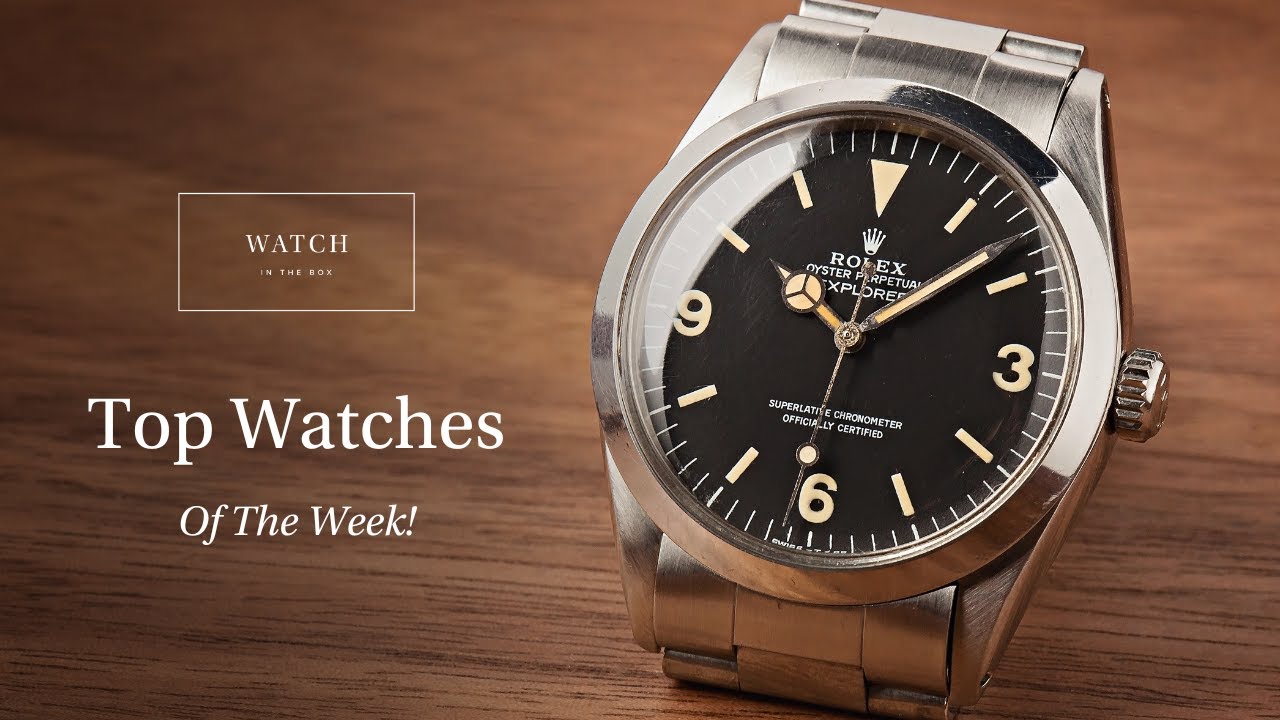 Watch in the Box | Top Watches of the Week - Season 2 Episode 24 - YouTube