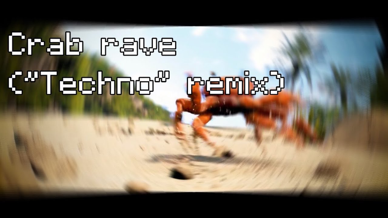 Crab rave (techno remix) - YouTube