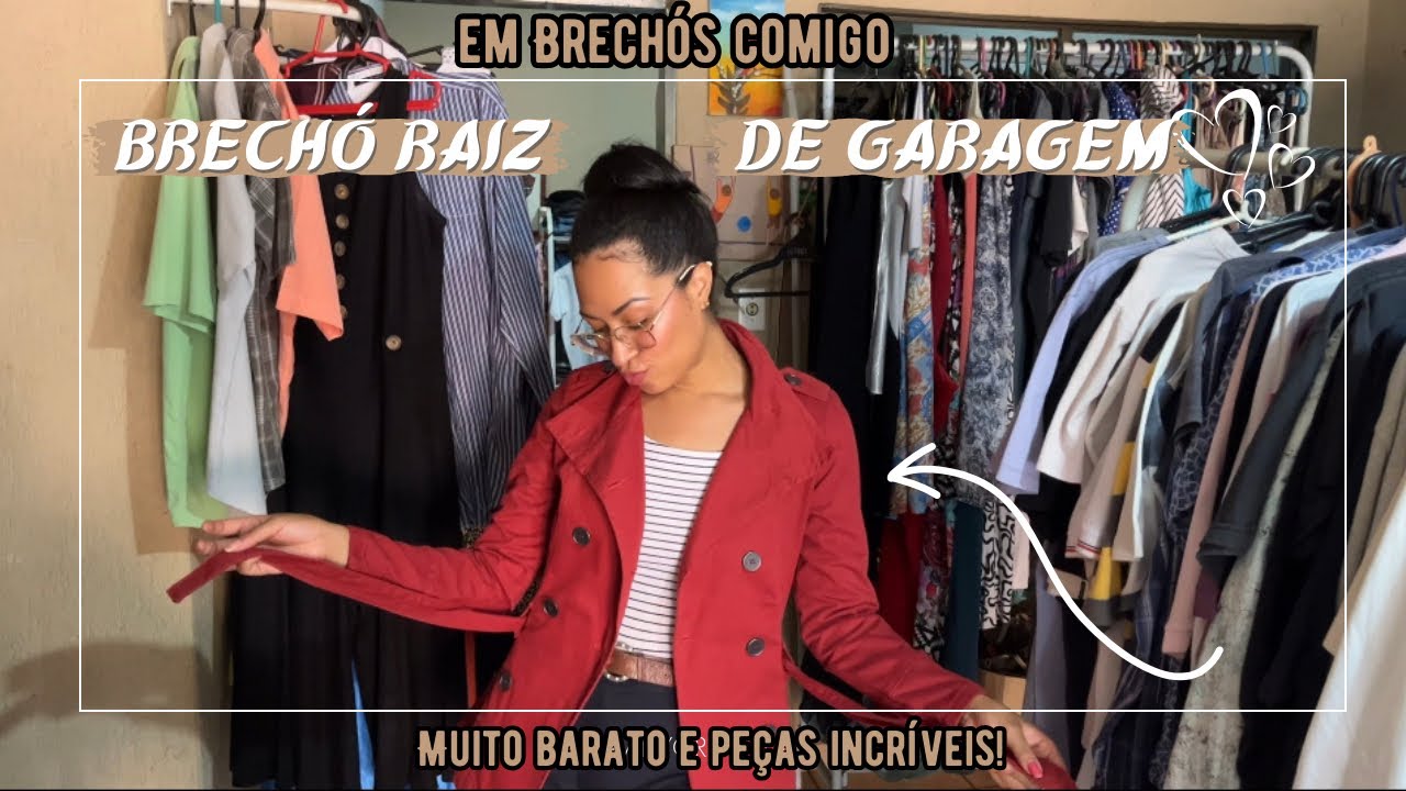 EM BRECHÓS COMIGO: Brechó de Garagem Raiz, peças por 5 reais. - YouTube