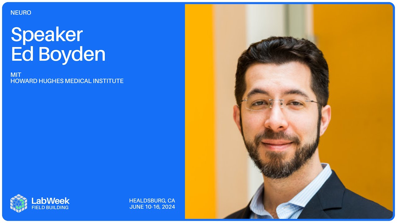 Technologies for Stimulating and Simulating the Brain | Ed Boyden - YouTube