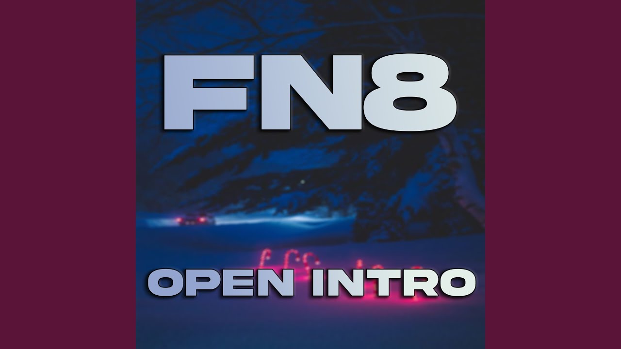 Fn8 Open Intro - YouTube