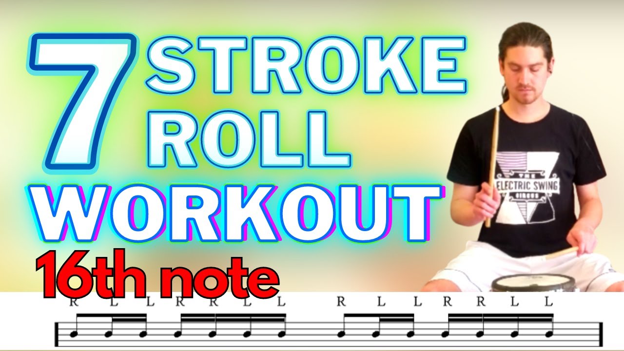 7 STROKE ROLL Drum Fill WORKOUT #1 (80-200bpm) Drum Along With Me ...