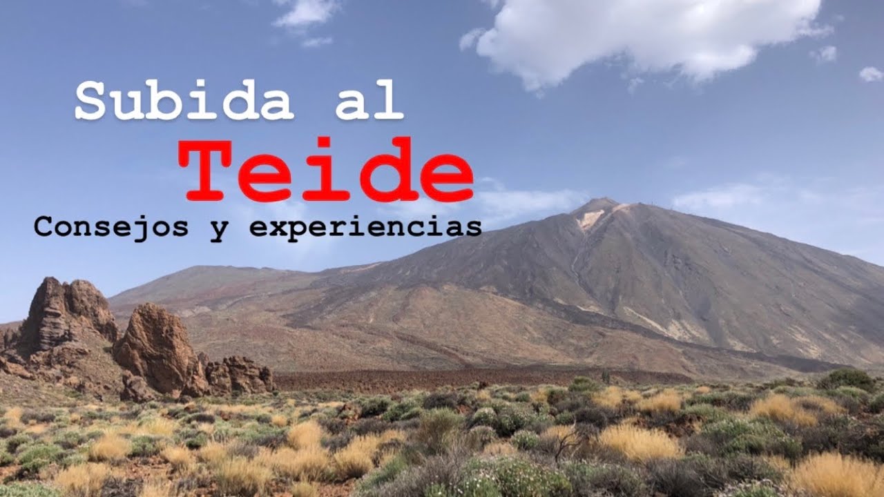 Subida a la Cima y Crater del Teide, consejos y experiencia - YouTube