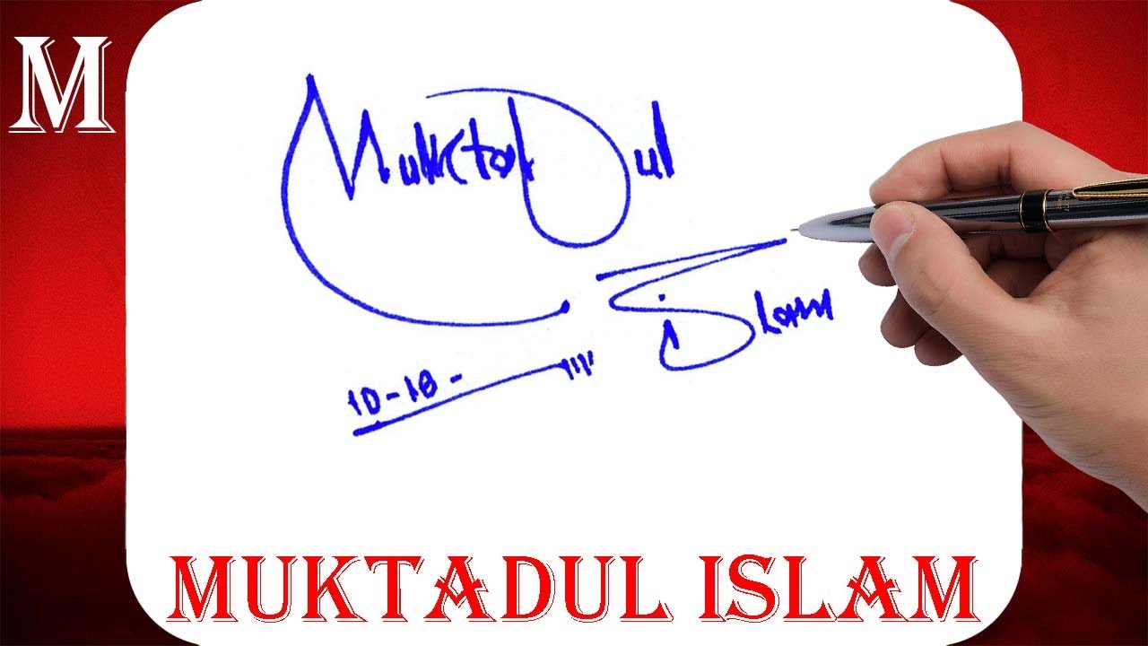 Muktadul Islam Name Signature Style - M Signature Style - Signature ...
