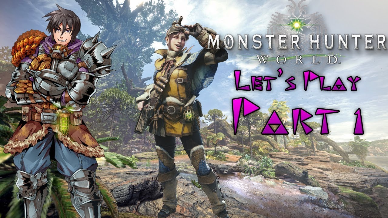 MONSTER HUNTER WORLD | Part 1 | THE NEW WORLD! - YouTube