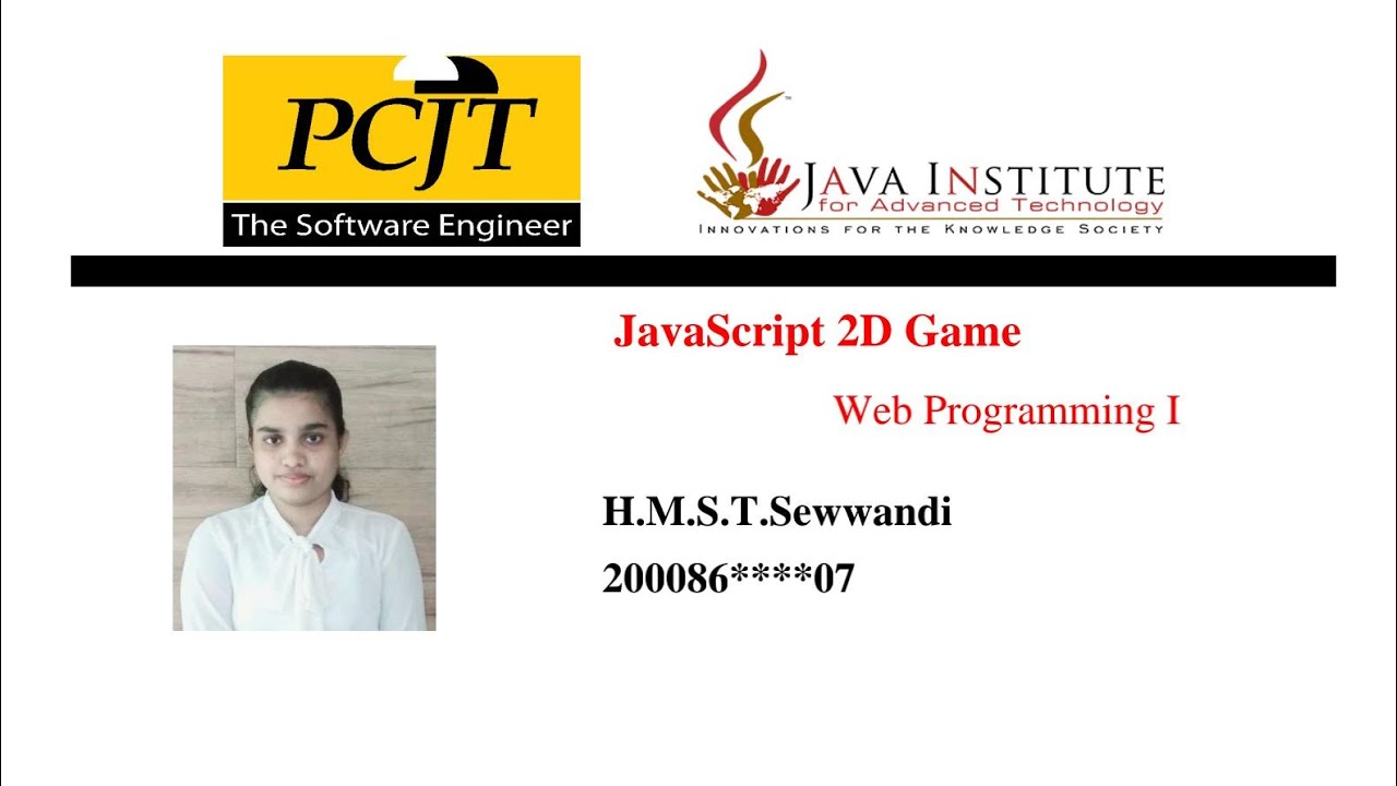 Javascript 2d Game Development Java Institute Hmstsewwandi Youtube