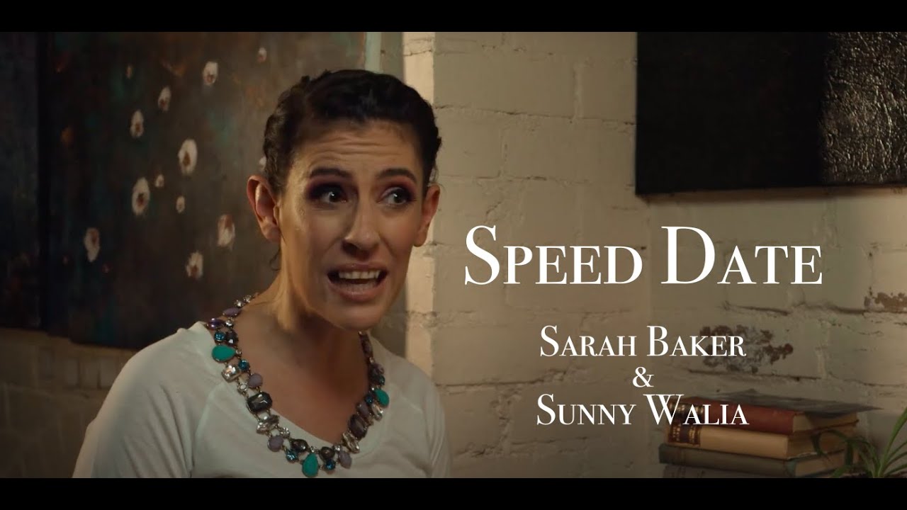 Speed Date - Sarah Baker - YouTube