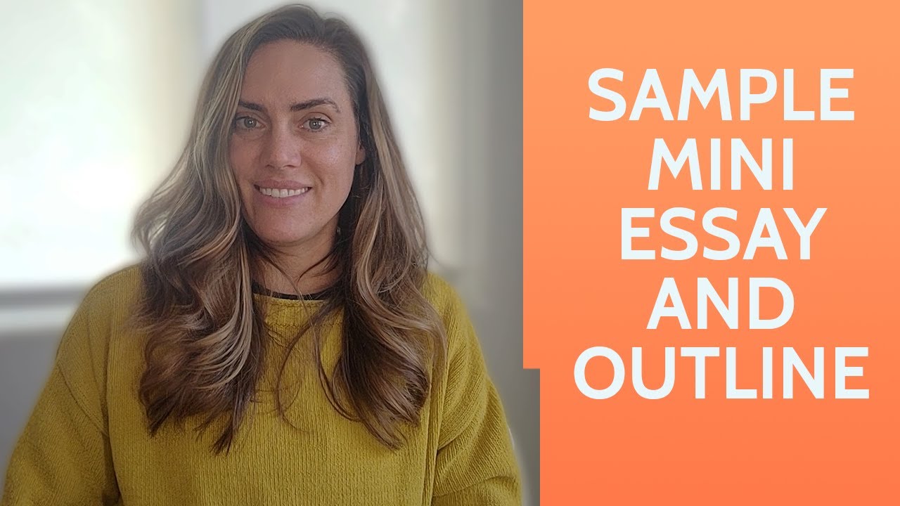 Sample Mini Essay and Outline with Templates - YouTube