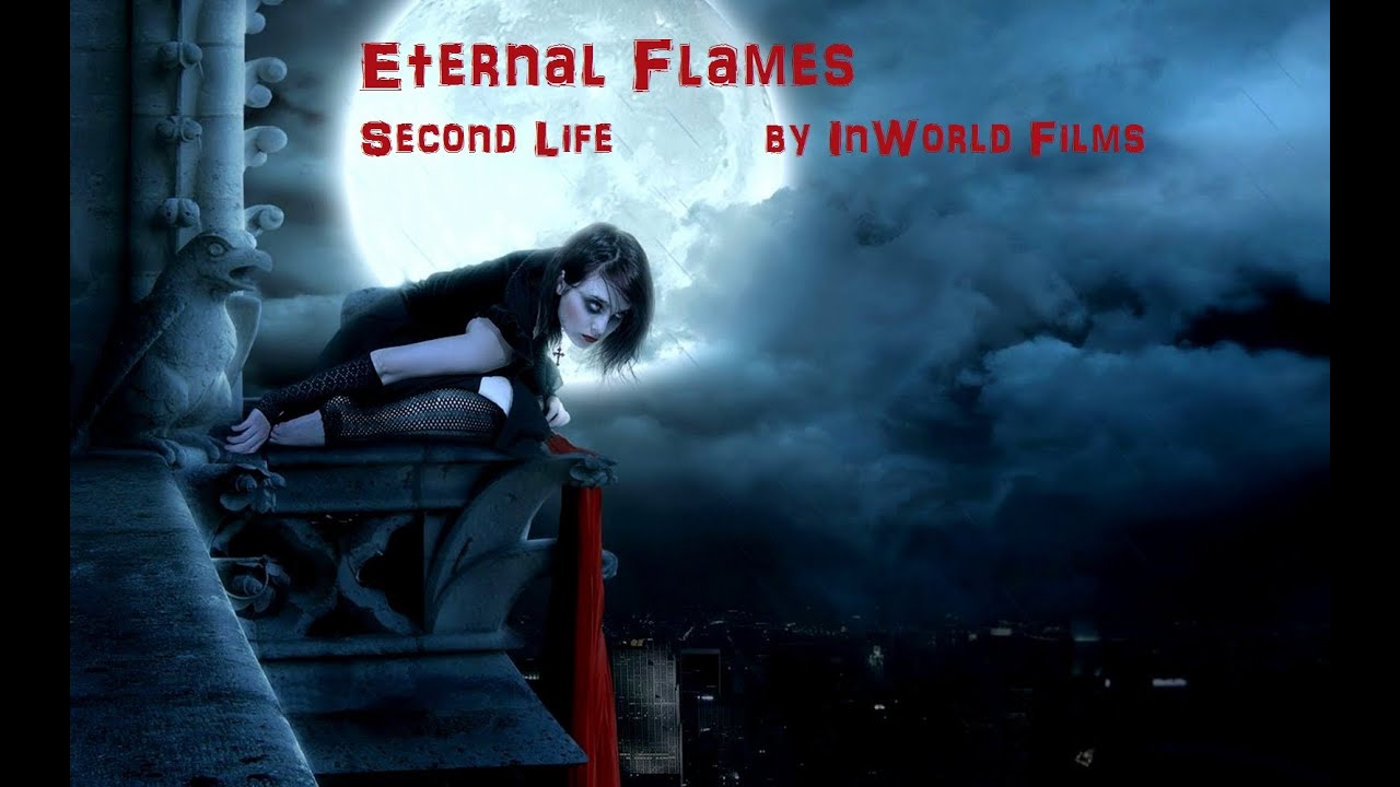 SECOND LIFE ETERNAL FLAMES CLAN VAMPIRES - YouTube