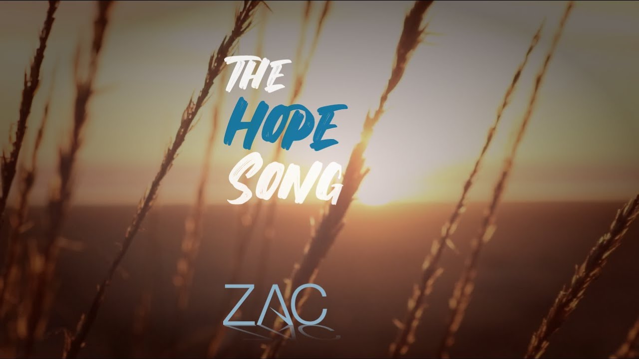 The Hope Song - Official Lyric Video - Zac Long - YouTube Music