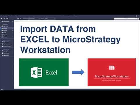 How to Import Data from Excel to MicroStrategy Workstation - YouTube